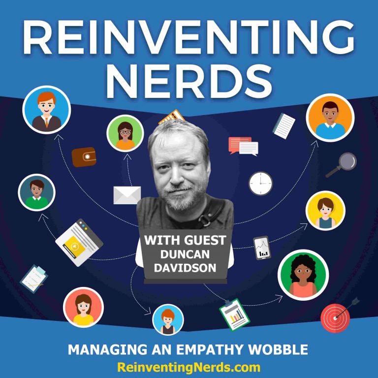 Duncan Davidson: Managing an Empathy Wobble | Reinventing Nerds
