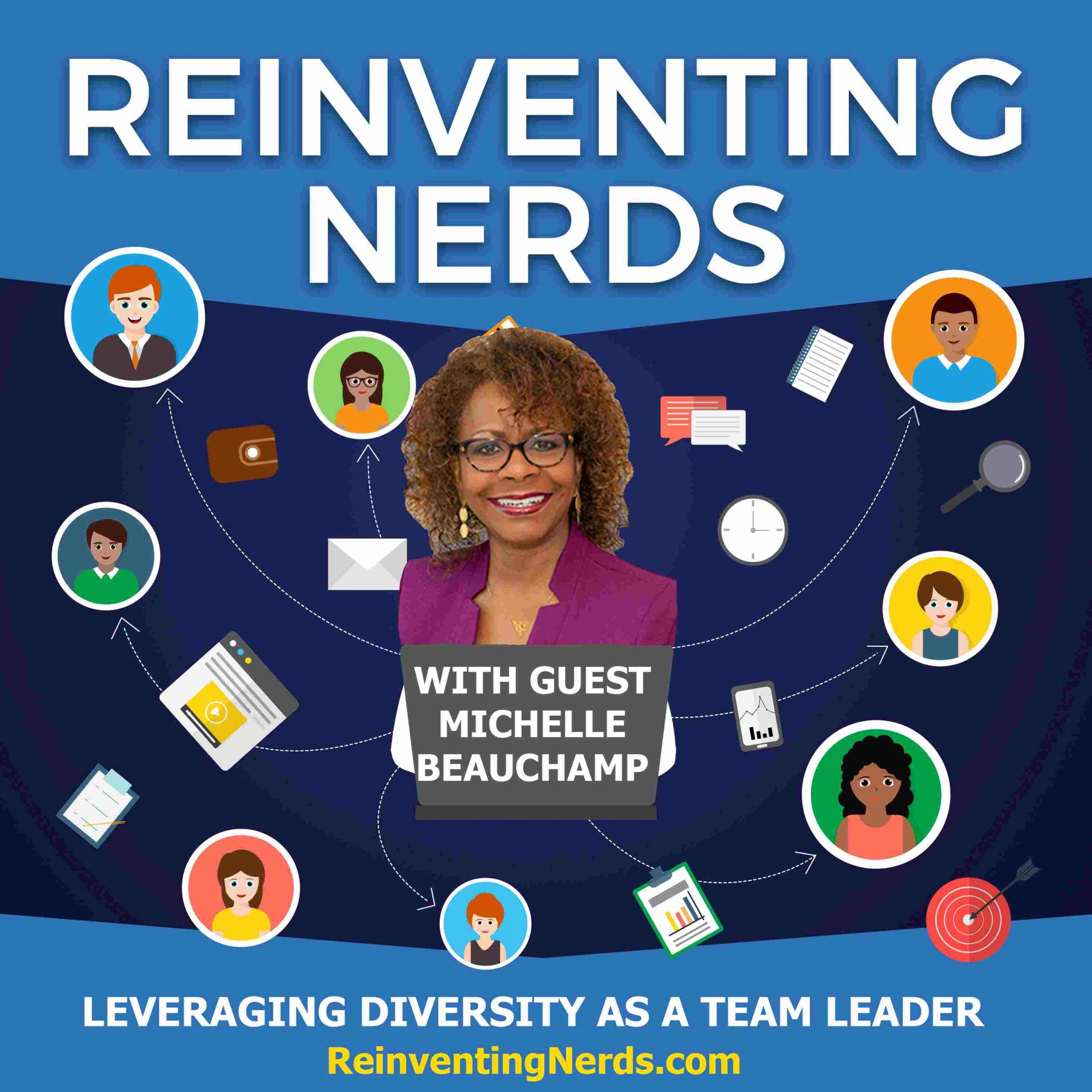 Michelle Beauchamp: Leveraging Diversity as a Team Leader | Reinventing ...